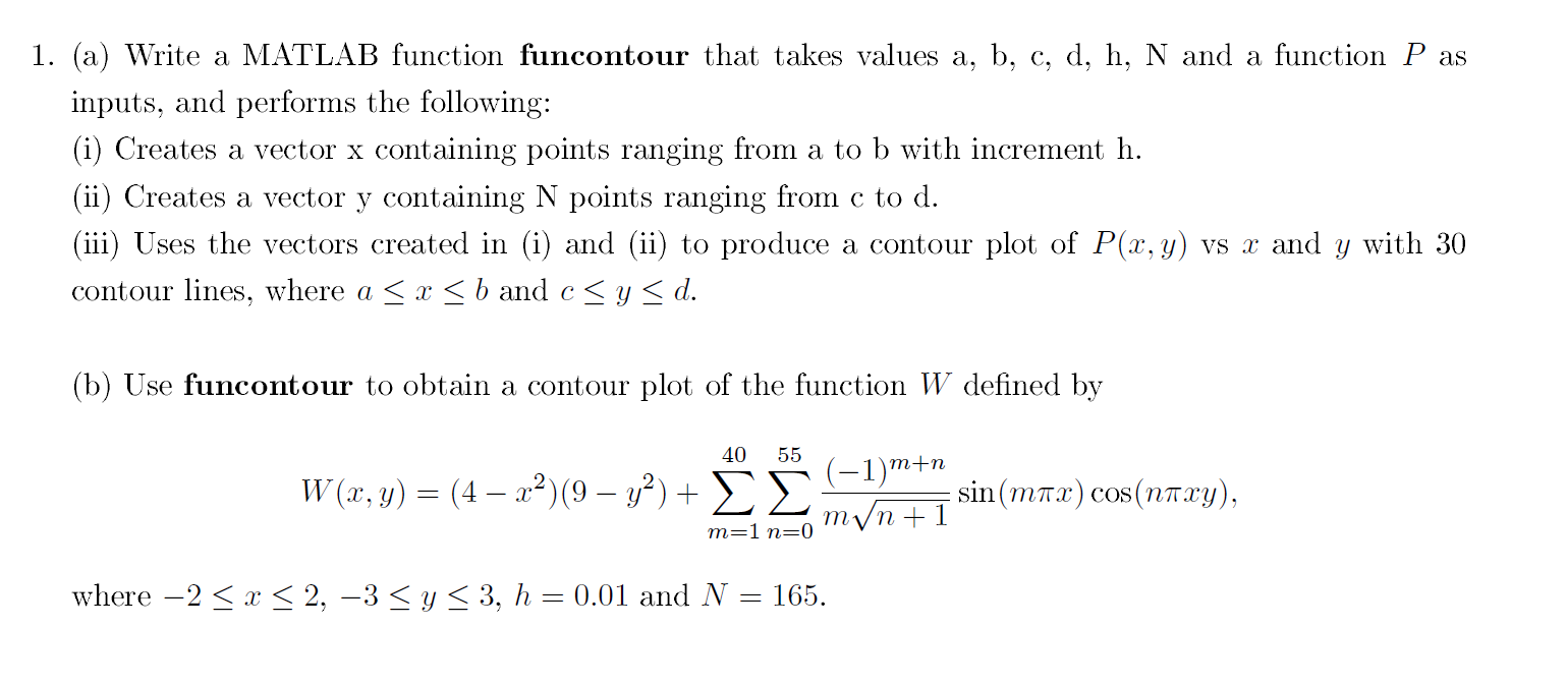 Solved 1. (a) Write a MATLAB function funcontour that takes | Chegg.com