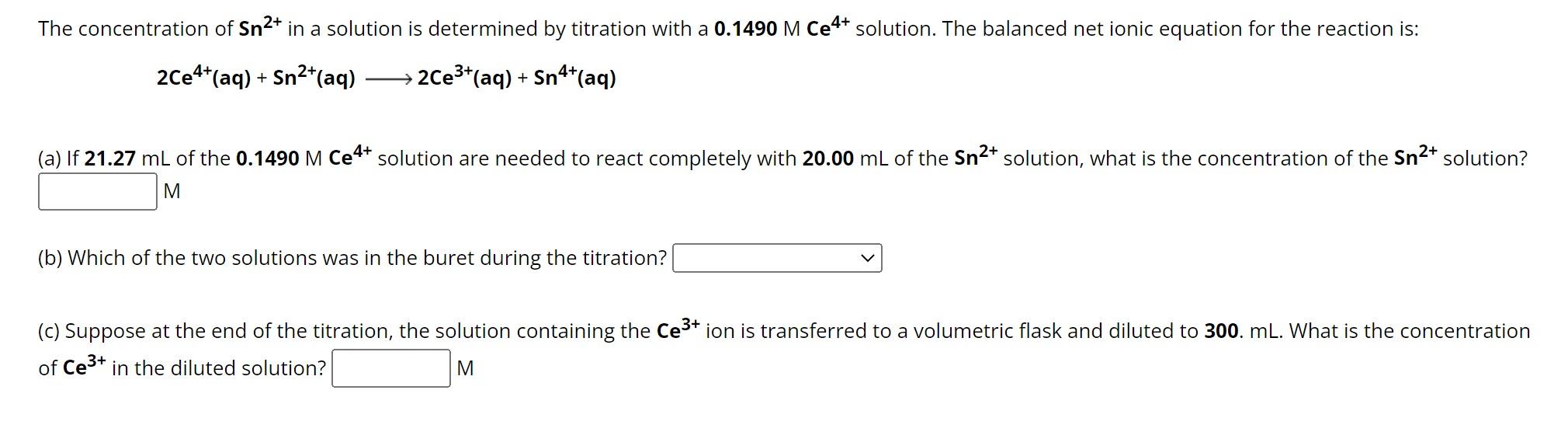 Solved The concentration of SnL+in a solution is determined | Chegg.com