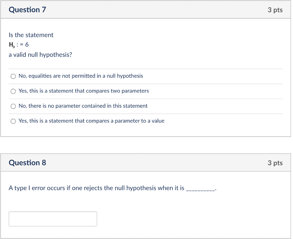Solved Question 7 3 pts Is the statement H, : = 6 a valid | Chegg.com
