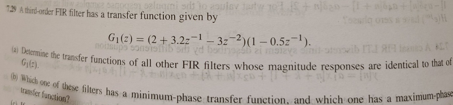 Solved 7.29 A third-order FIR filter has a transfer function | Chegg.com