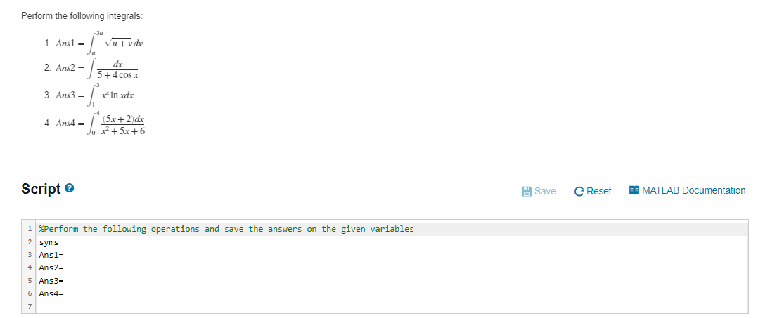 Solved Perform the following integrals: 1. Ans1 = Vu+vdv dx | Chegg.com