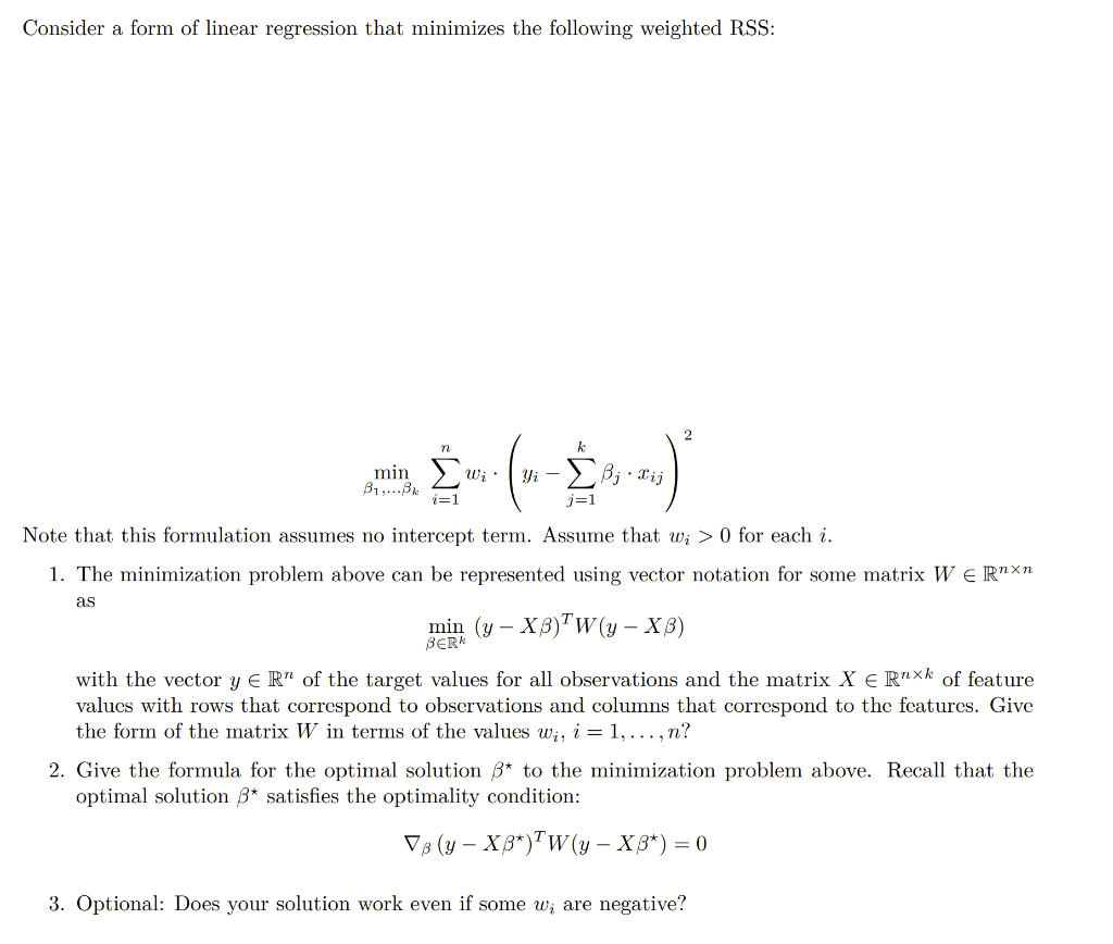 Solved Consider a form of linear regression that minimizes | Chegg.com