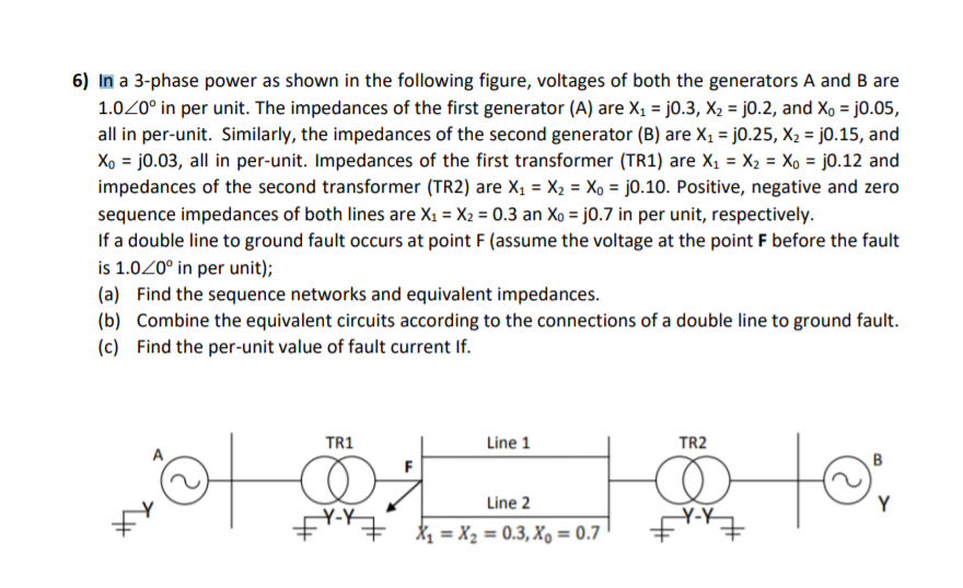 Solved 6) In a 3-phase power as shown in the following | Chegg.com