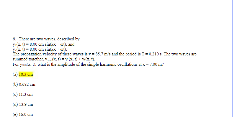 Solved 6. There are two waves, described by y1(x,t)=8.00 | Chegg.com