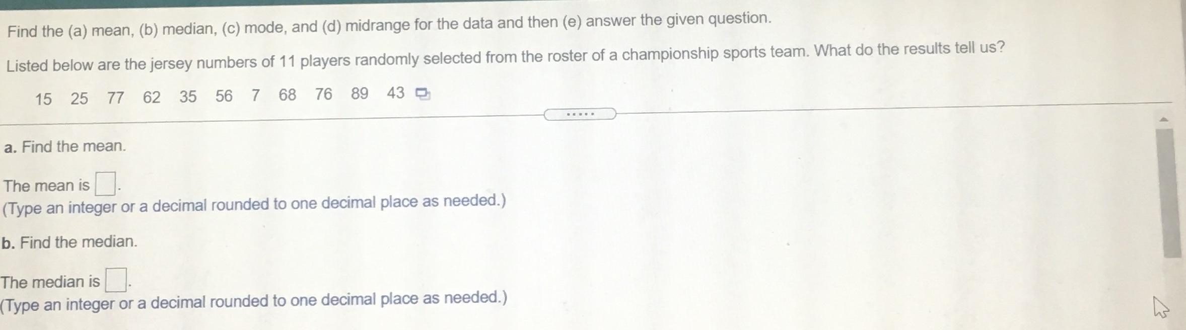 Solved Find the (a) mean, (b) median, (c) mode, and (d) | Chegg.com