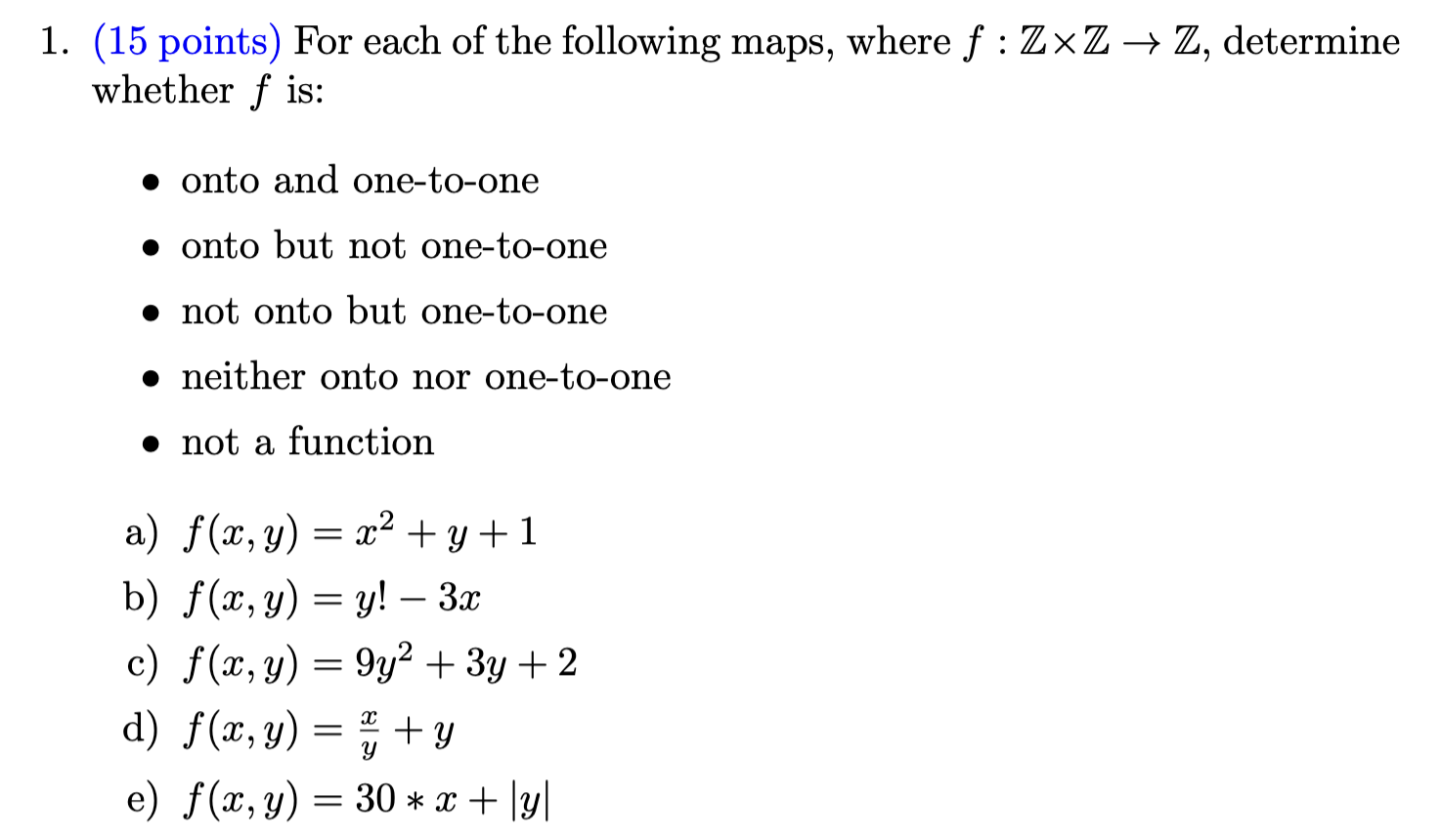 Solved 1. (15 points) For each of the following maps, where | Chegg.com