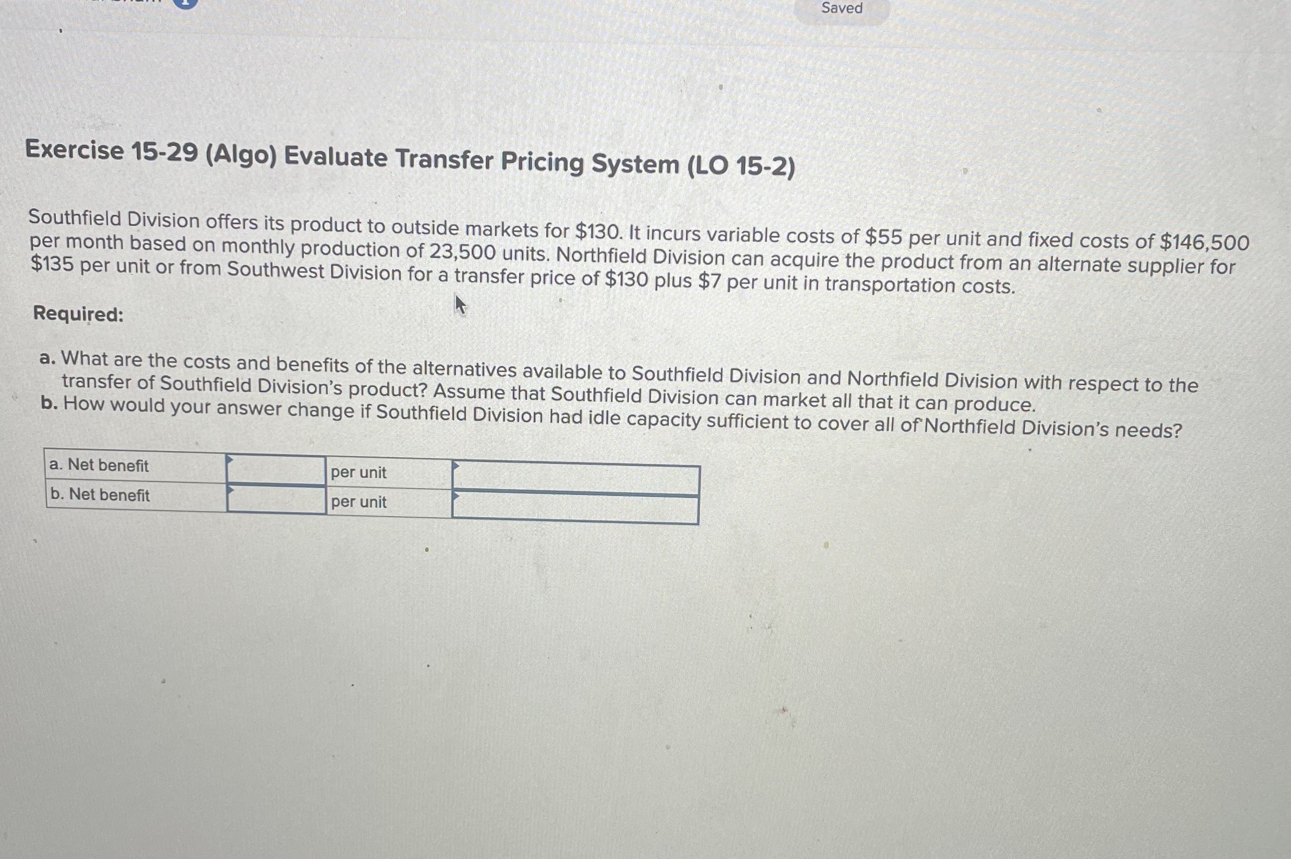 Solved Exercise 15-29 (Algo) Evaluate Transfer Pricing | Chegg.com