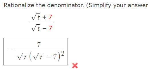 Solved Rationalize the denominator. (Simplify your answer | Chegg.com