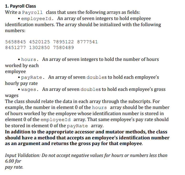 Solved 1 Payroll Class Write A Payroll Class That Uses The 