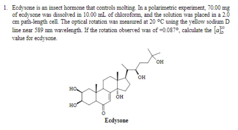 Solved 1. Ecdysone is an insect hormone that controls | Chegg.com