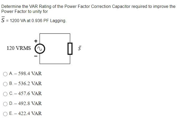 Solved Determine the VAR Rating of the Power Factor | Chegg.com