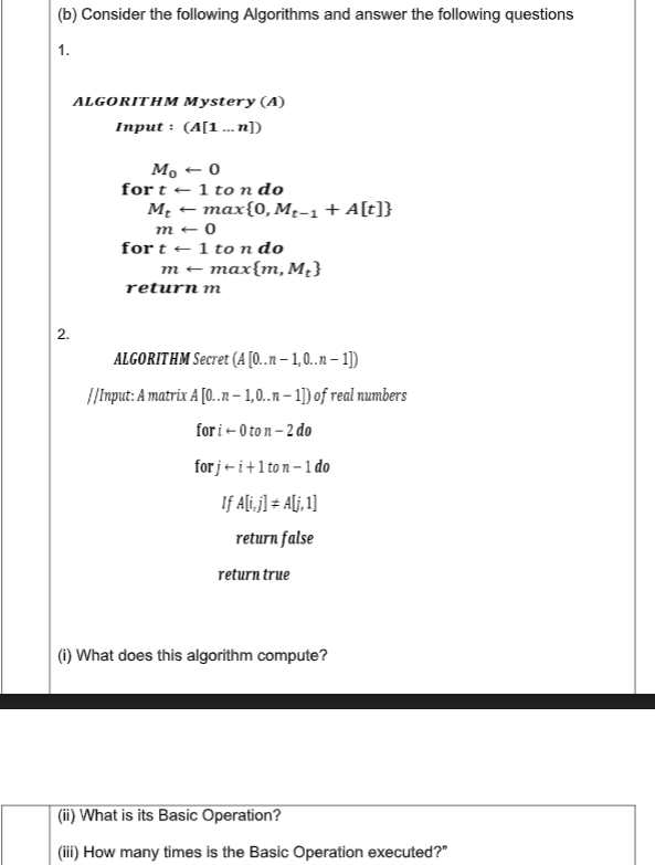 Solved (b) Consider the following Algorithms and answer the | Chegg.com