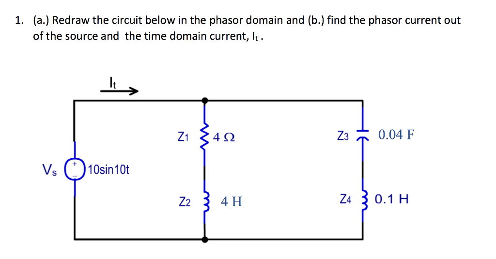 Solved (a.) Redraw the circuit below in the phasor domain | Chegg.com