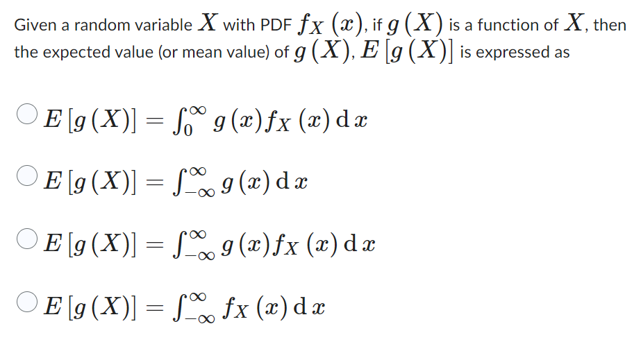 Solved Given a random variable X with PDF fX(x), if g(X) is | Chegg.com