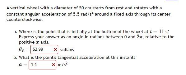 Solved A vertical wheel with a diameter of 50 cm starts from | Chegg.com