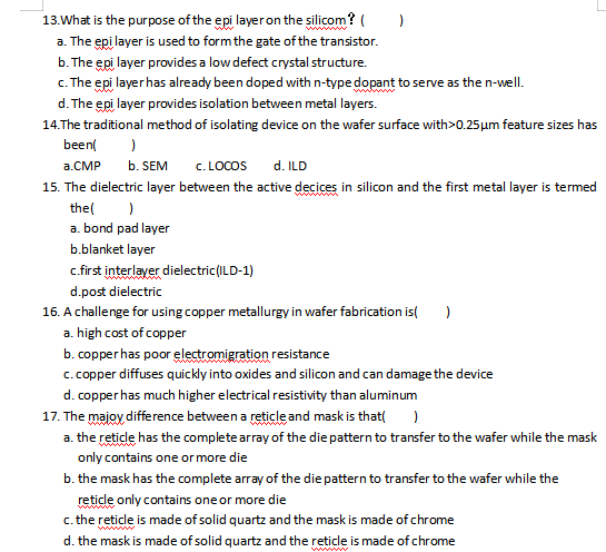 Solved 13. What is the purpose of the epi layer on the | Chegg.com