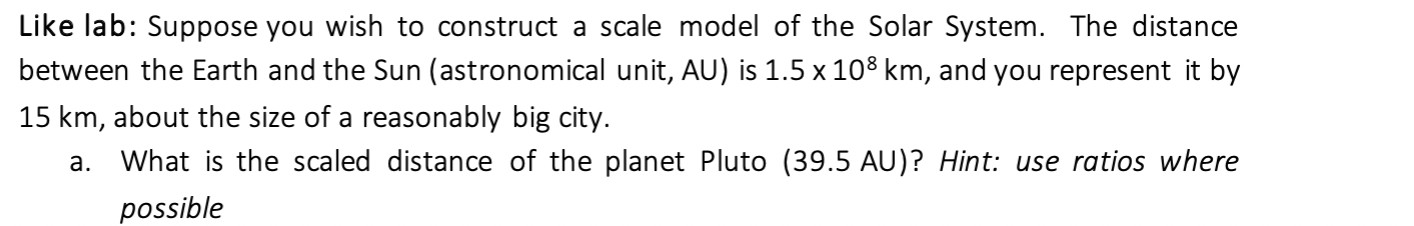 Solved Like lab: Suppose you wish to construct a scale model | Chegg.com