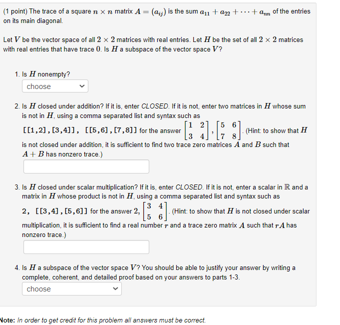 Solved (1 point) The trace of a square n x n matrix A = | Chegg.com