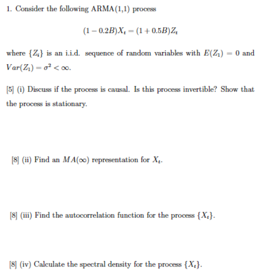 Solved 1. Consider the following ARMA (11) process | Chegg.com Solved 1. Consider the following ARMA (11) process | Chegg.com