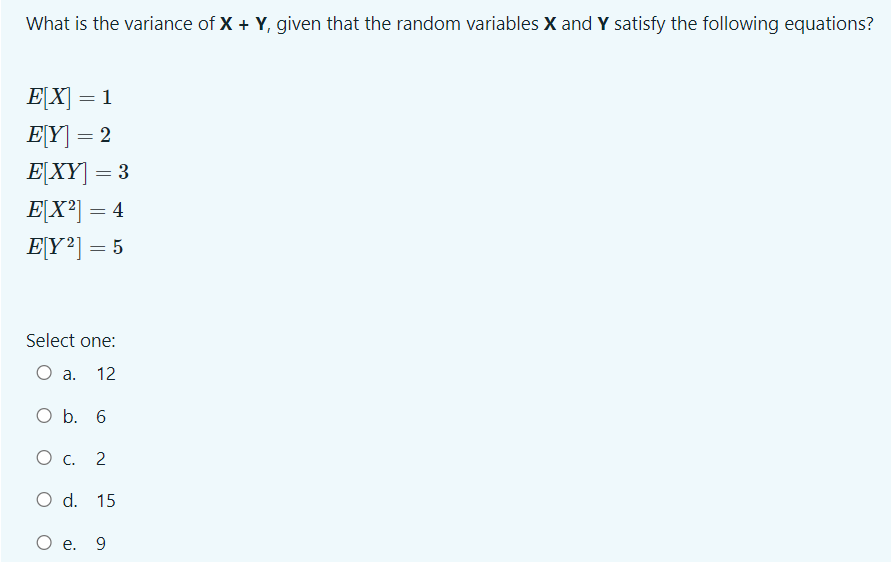 Solved What is the variance of X + Y, given that the random | Chegg.com