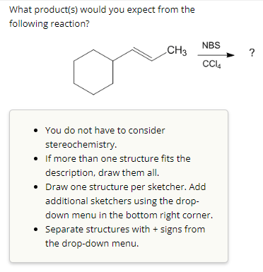 Solved What product(s) would you expect from the following | Chegg.com