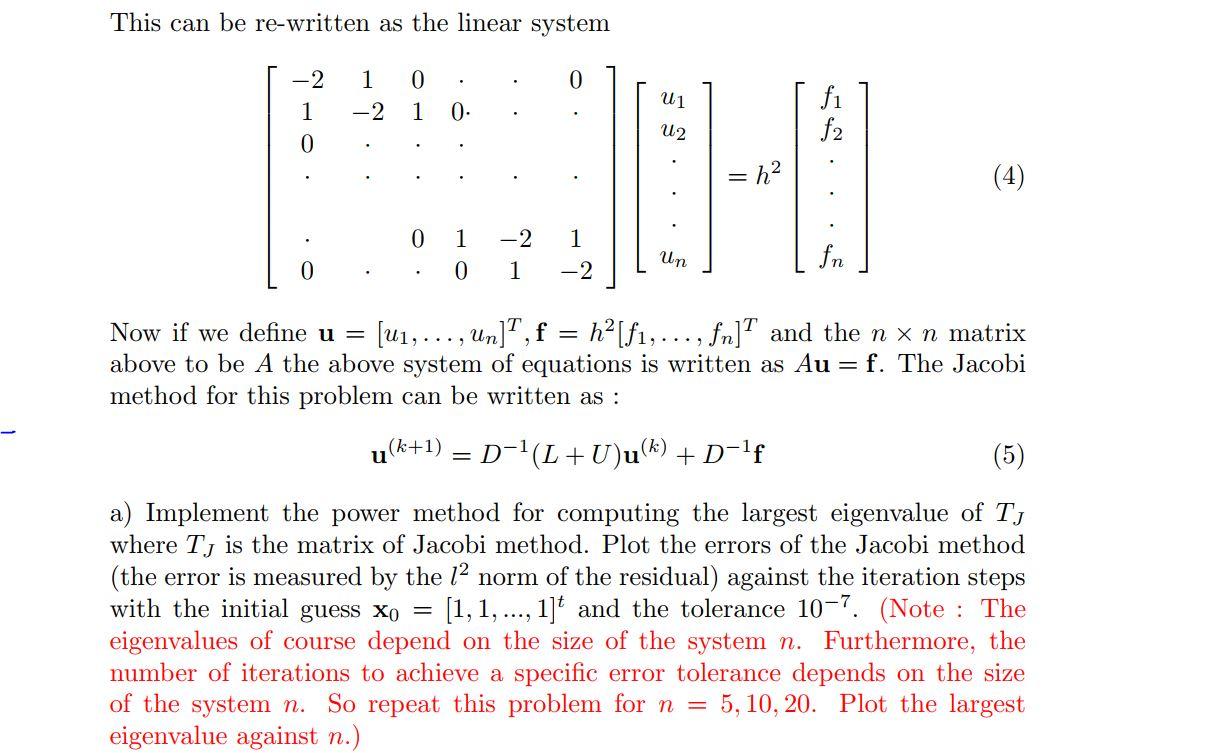 For MatLab!. Use the linear system below to test your | Chegg.com