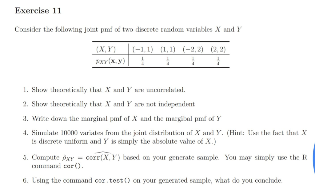 Solved Exercise 11 Consider the following joint pmf of two | Chegg.com