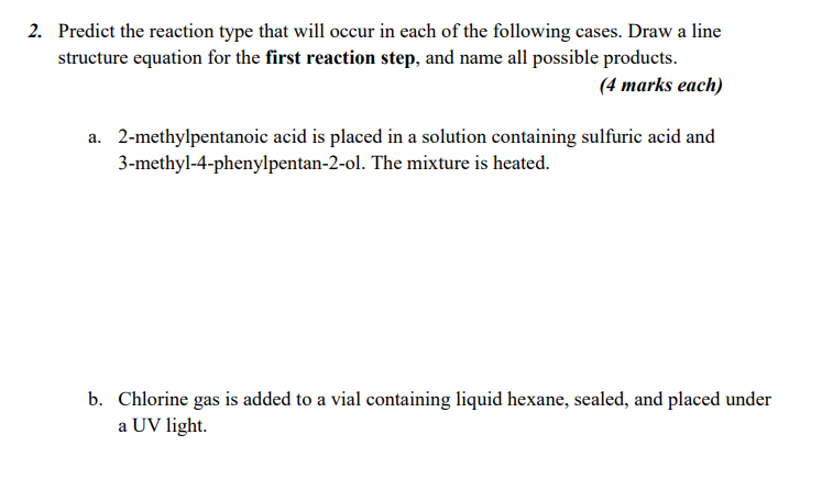 Solved Predict the reaction type that will occur in each of | Chegg.com