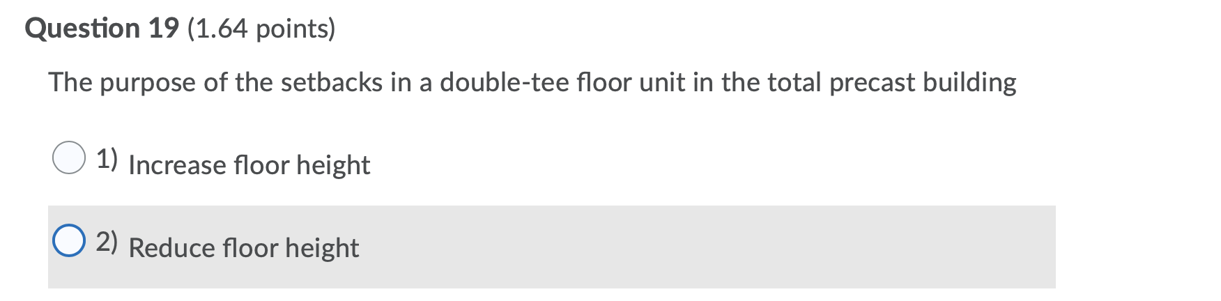 Solved Question 19 (1.64 points) The purpose of the setbacks | Chegg.com