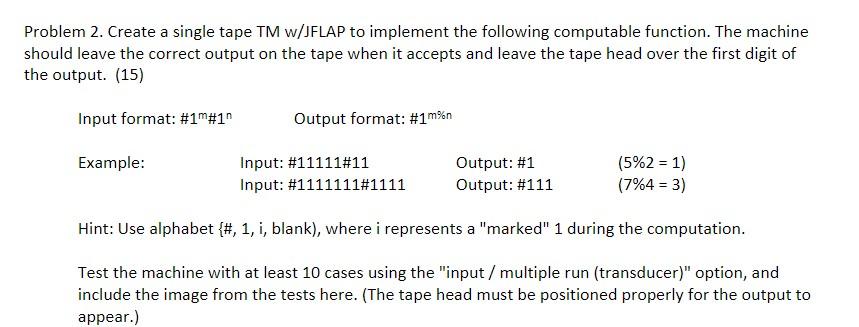Problem 2. Create a single tape TM w/JFLAP to | Chegg.com