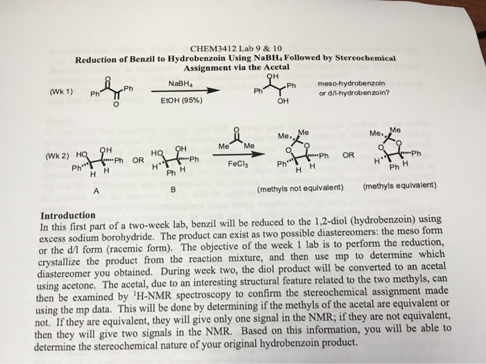 Solved CHEM3412 Lab 9&10 Reduction of Benzil to Hydrobenzoin | Chegg.com