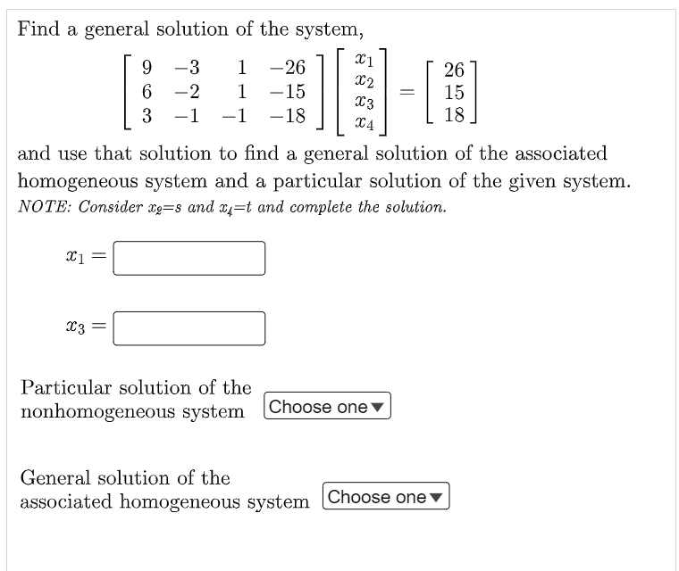Solved Find a general solution of the system, 21 9 -3 1 -26 | Chegg.com