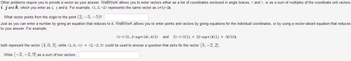 Solved Other problems require you to provide a vector as | Chegg.com