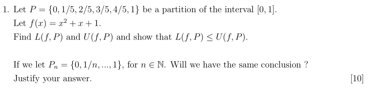 Solved 1. Let P={0,1/5,2/5,3/5,4/5,1} be a partition of the | Chegg.com