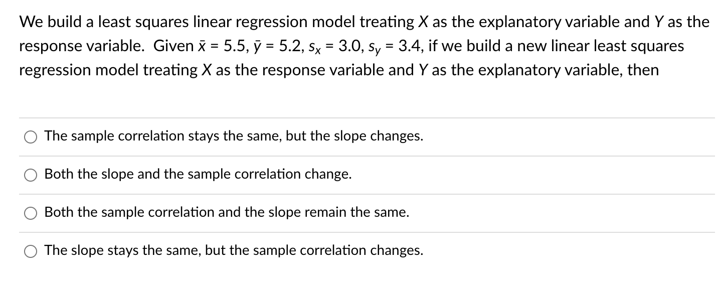 Solved We build a least squares linear regression model | Chegg.com