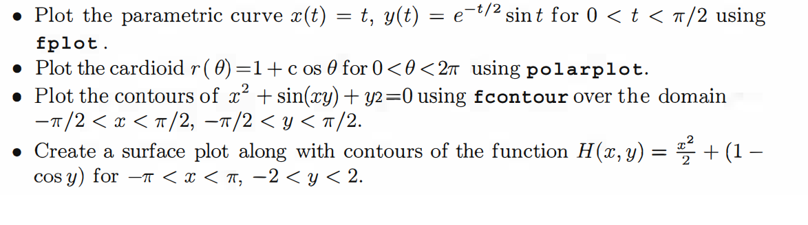 Solved • Plot the parametric curve x(t) = t, y(t) = e-t/2 | Chegg.com