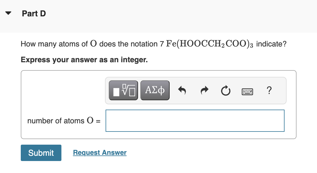 Solved How many atoms of O does the notation | Chegg.com