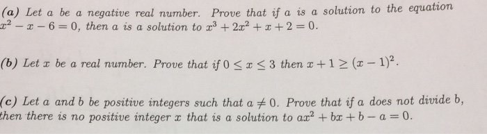 Solved (a) Let a be a negative real number. Prove that if a | Chegg.com