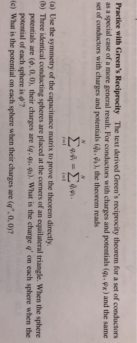 Solved Practice with Green's Reciprocity The text derived | Chegg.com