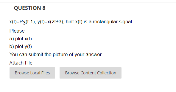 Solved x(t)=P3(t−1),y(t)=x(2t+3), hint x(t) is a rectangular | Chegg.com