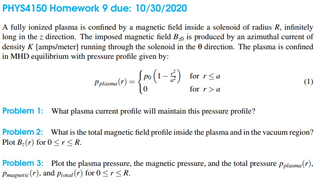 PHYS4150 Homework 9 due: 10/30/2020 A fully ionized | Chegg.com