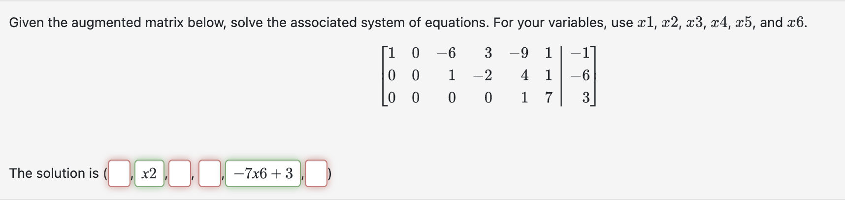 Solved Given The Augmented Matrix Below Solve The