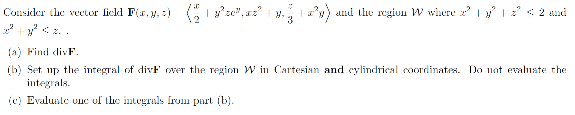 Solved Consider the vector field | Chegg.com