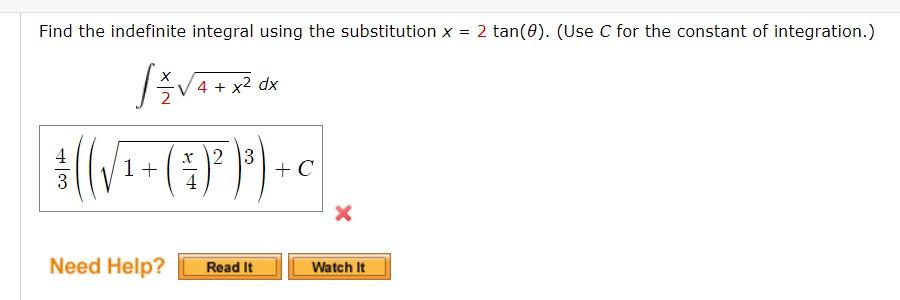 Solved Find the indefinite integral using the substitution | Chegg.com