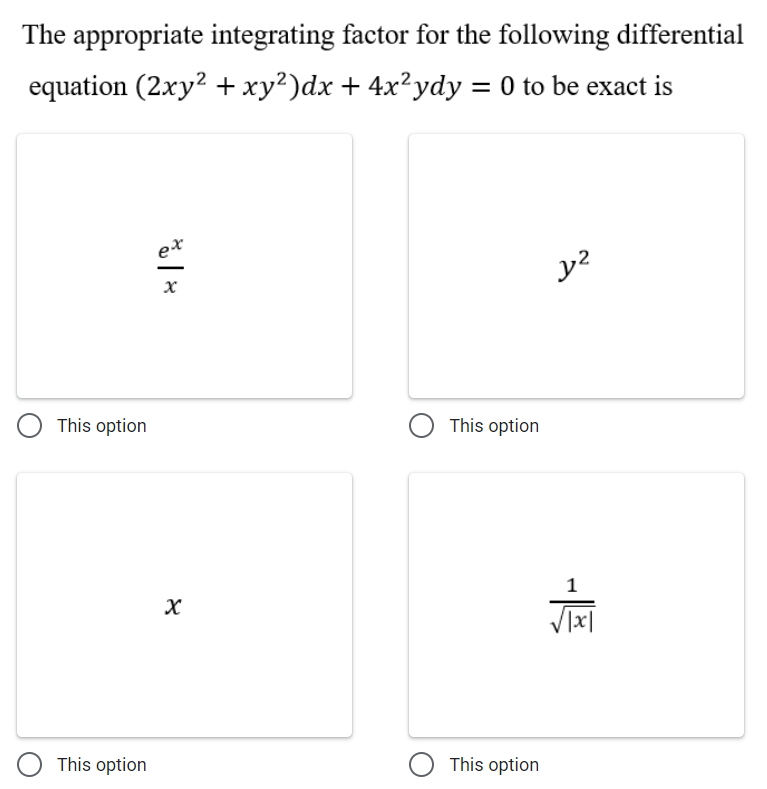 Solved The appropriate integrating factor for the following | Chegg.com