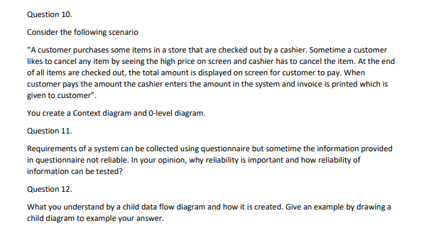 Solved Question 1. Interview is one of the methods to gather | Chegg.com