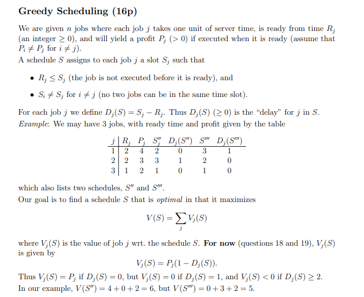 . Greedy Scheduling (16p) We are given n jobs where | Chegg.com