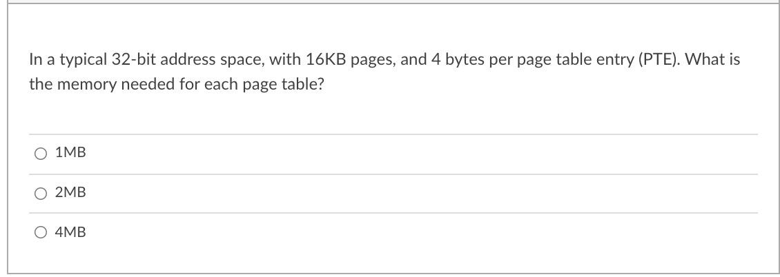 Solved In a typical 32-bit address space, with 16KB pages, | Chegg.com