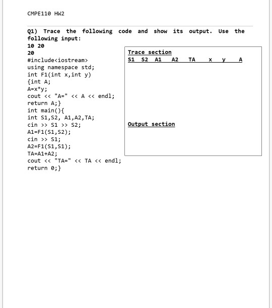 CMPE110 HW2 Q1) Trace the following code and show its | Chegg.com