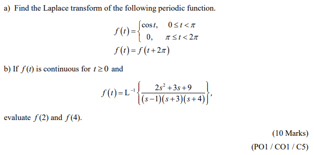 Solved a) Find the Laplace transform of the following | Chegg.com